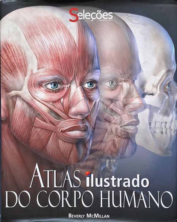 Atlas Ilustrado do Corpo Humano - por McMillan - SEBO & LIVRARIA